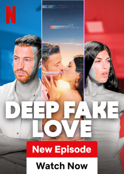Is 'Deep Fake Love' (aka 'Falso amor') on Netflix? Where to Watch the ...